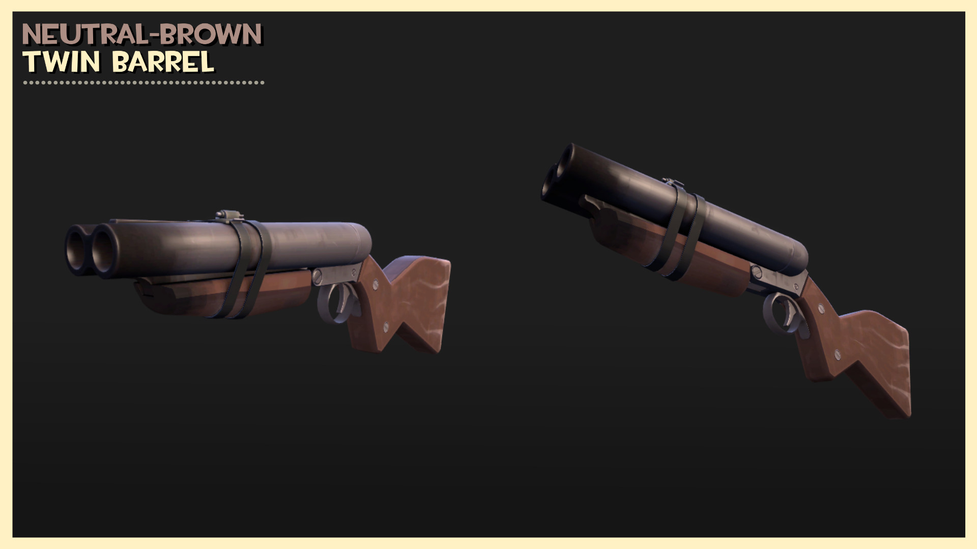 Neutral-Brown Twin Barrel Mod for Team Fortress 2 Classified ...