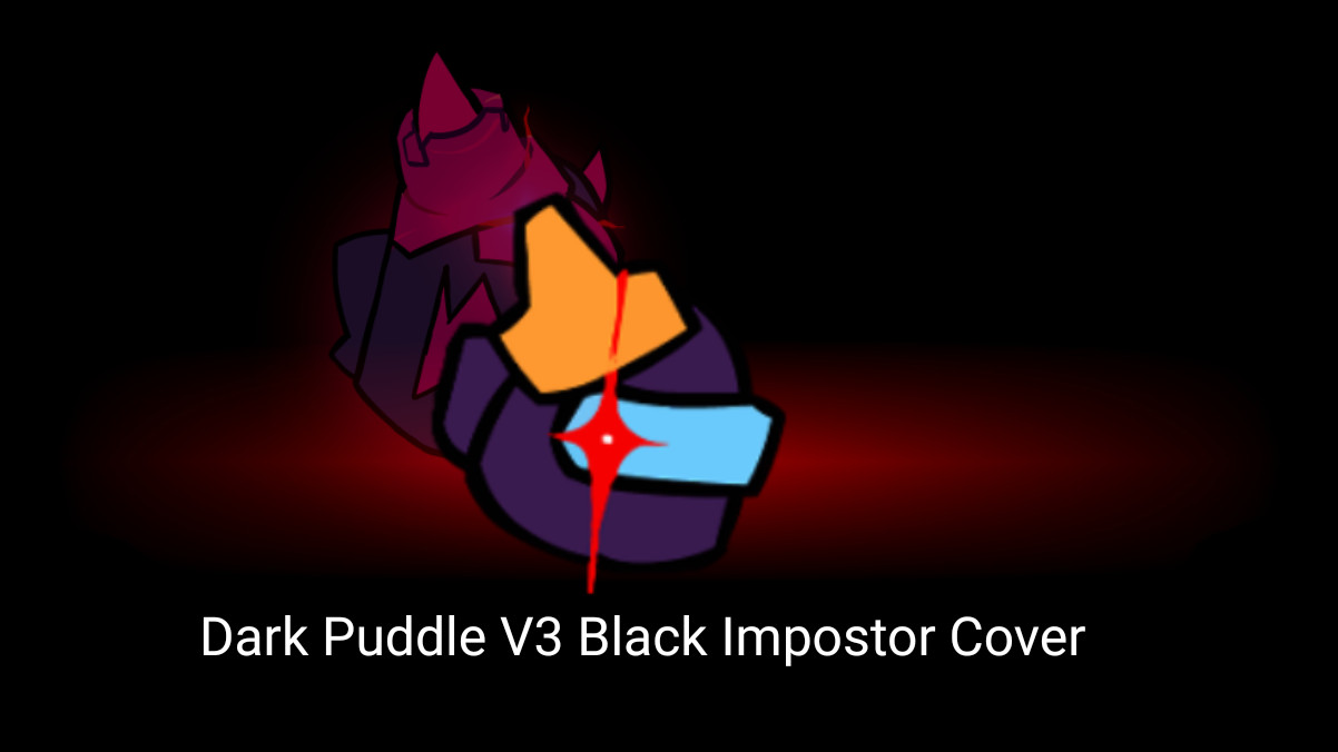 Black Impostor Sings Dark Puddle V3 Mod for Friday Night Funkin' | FNF Mods