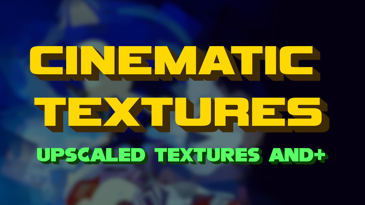 SA2: Cinematic Textures Mod for Sonic Adventure 2 | SA2 Mods