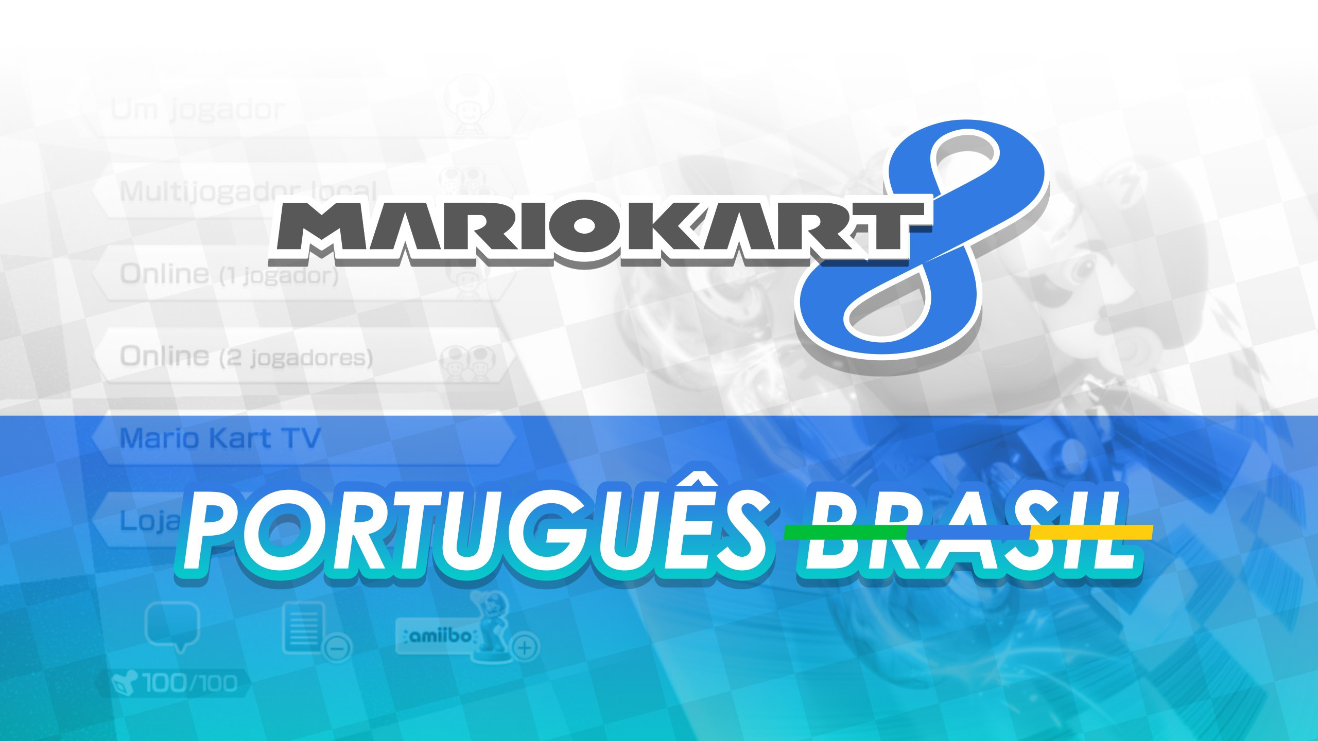 Português (Brasil) / pt-BR - Translation Mod for Mario Kart 8 | MK8 Mods