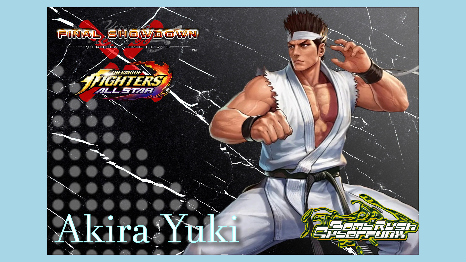[KOFAS X VF5FS] Akira Yuki Mod for Bomb Rush Cyberfunk | BRC Mods