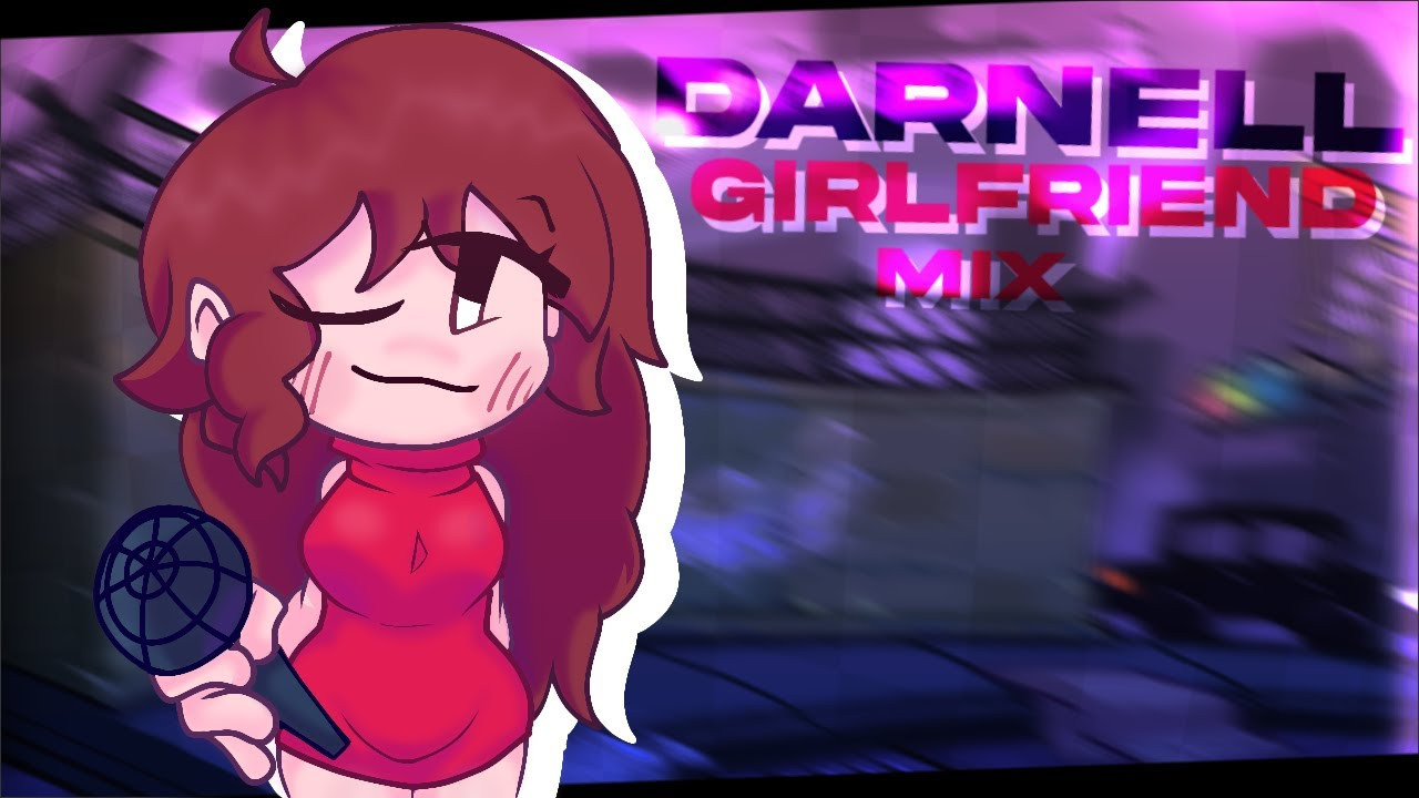 Darnell (Girlfriend Mix) Mod for Friday Night Funkin' | FNF Mods