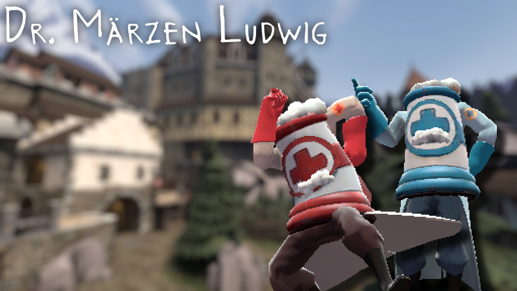 Dr. Märzen Ludwig Mod for Team Fortress 2 | TF2 Mods