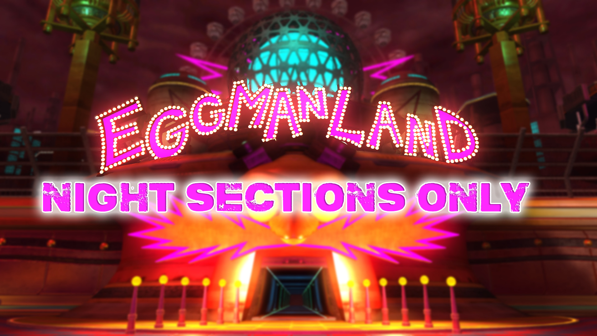 Eggmanland Night Sections Only Mod for Unleashed Recompiled | UR Mods