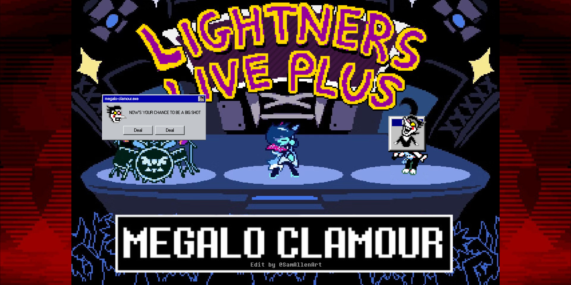 MEGALO CLAMOUR Mod for Deltarune: Lightners Live Plus | D:LLP Mods