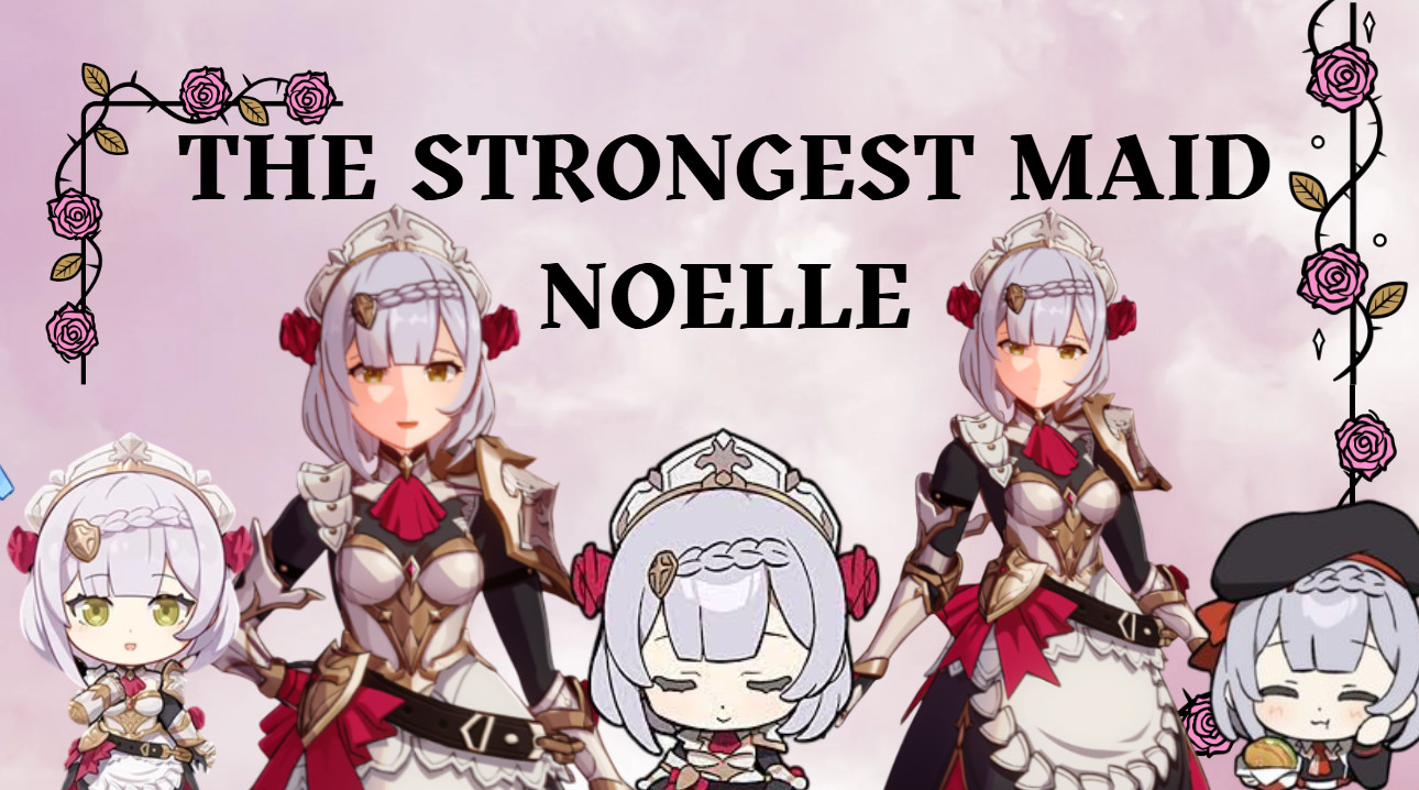 Strongest Maid-Noelle Mod for Genshin Impact | GI Mods