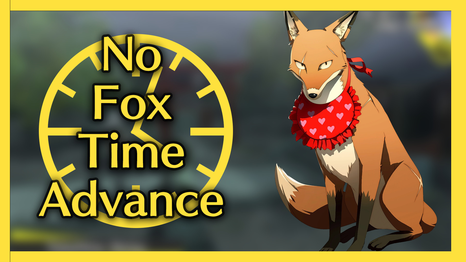 No Fox Time Advance Mod for Persona 4 Golden PC (64 Bit) | P4G64 Mods