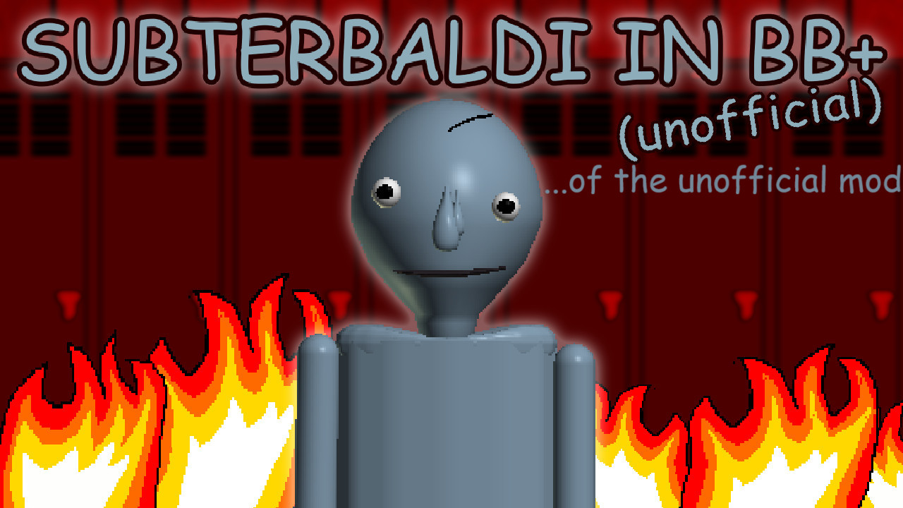 SubterBaldi in BB+ for (0.11.X) Mod for Baldi's Basics | Baldi Mods