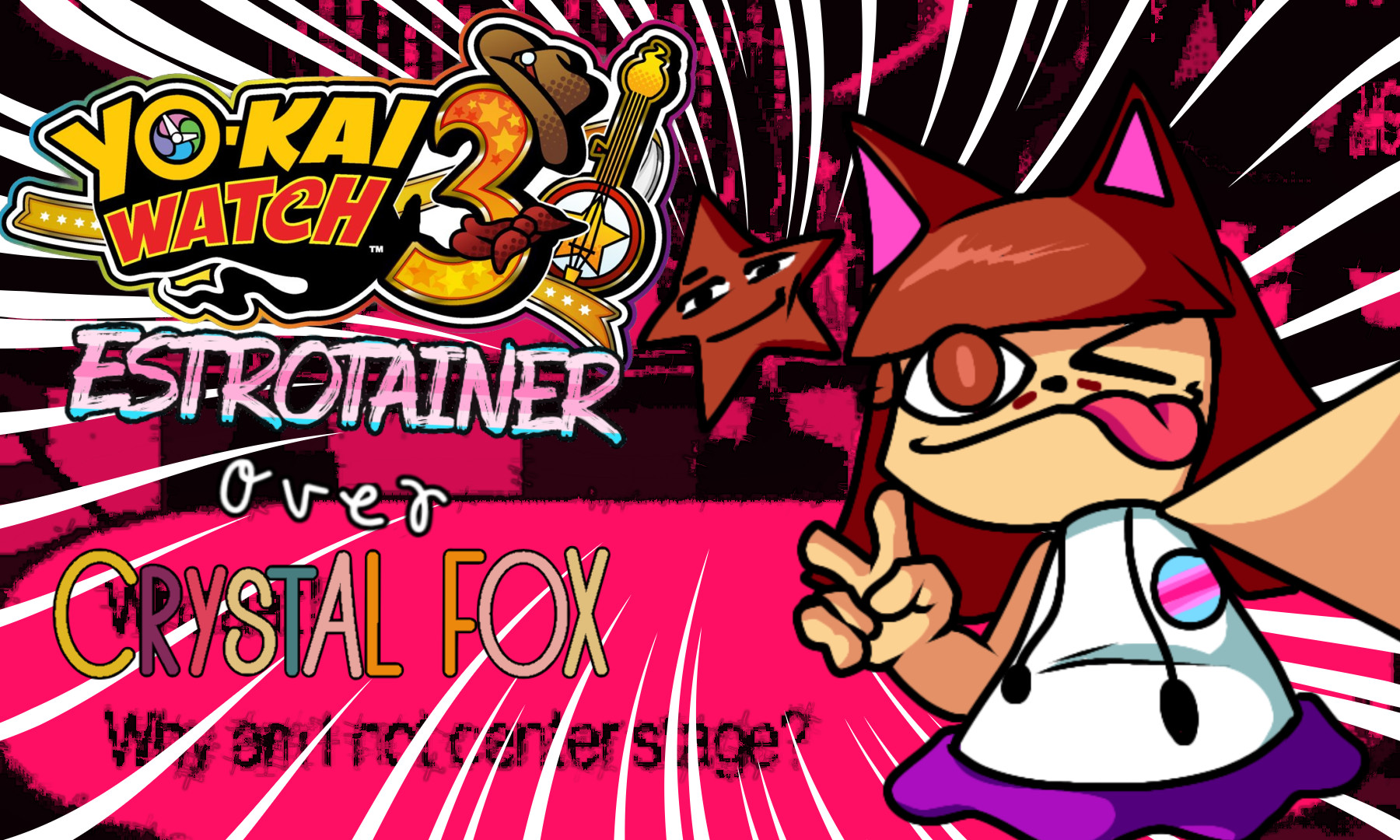 Estrotainer Over Crystal Fox Mod for Yo-Kai Watch 3 | YW3 Mods