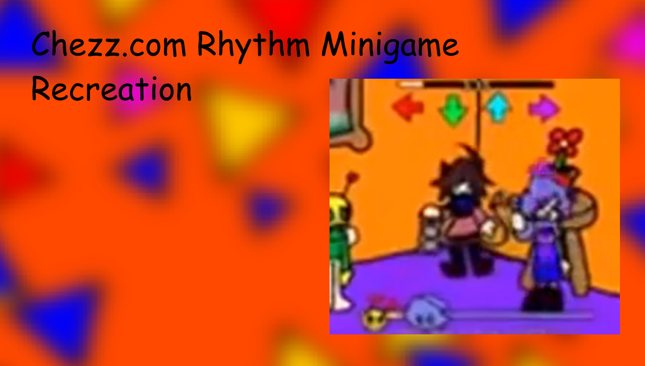 Chezz.com Rhythm Minigame Restoration [OSWF] Mod for Friday Night ...