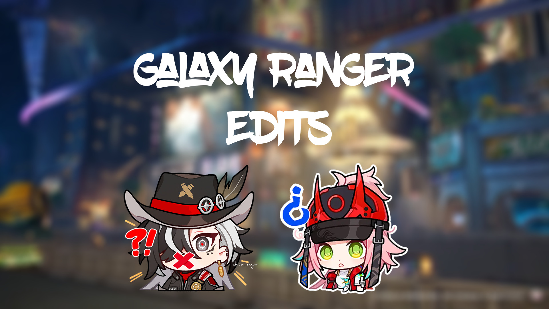 galaxy ranger edits Mod for Honkai Star Rail | HSR Mods