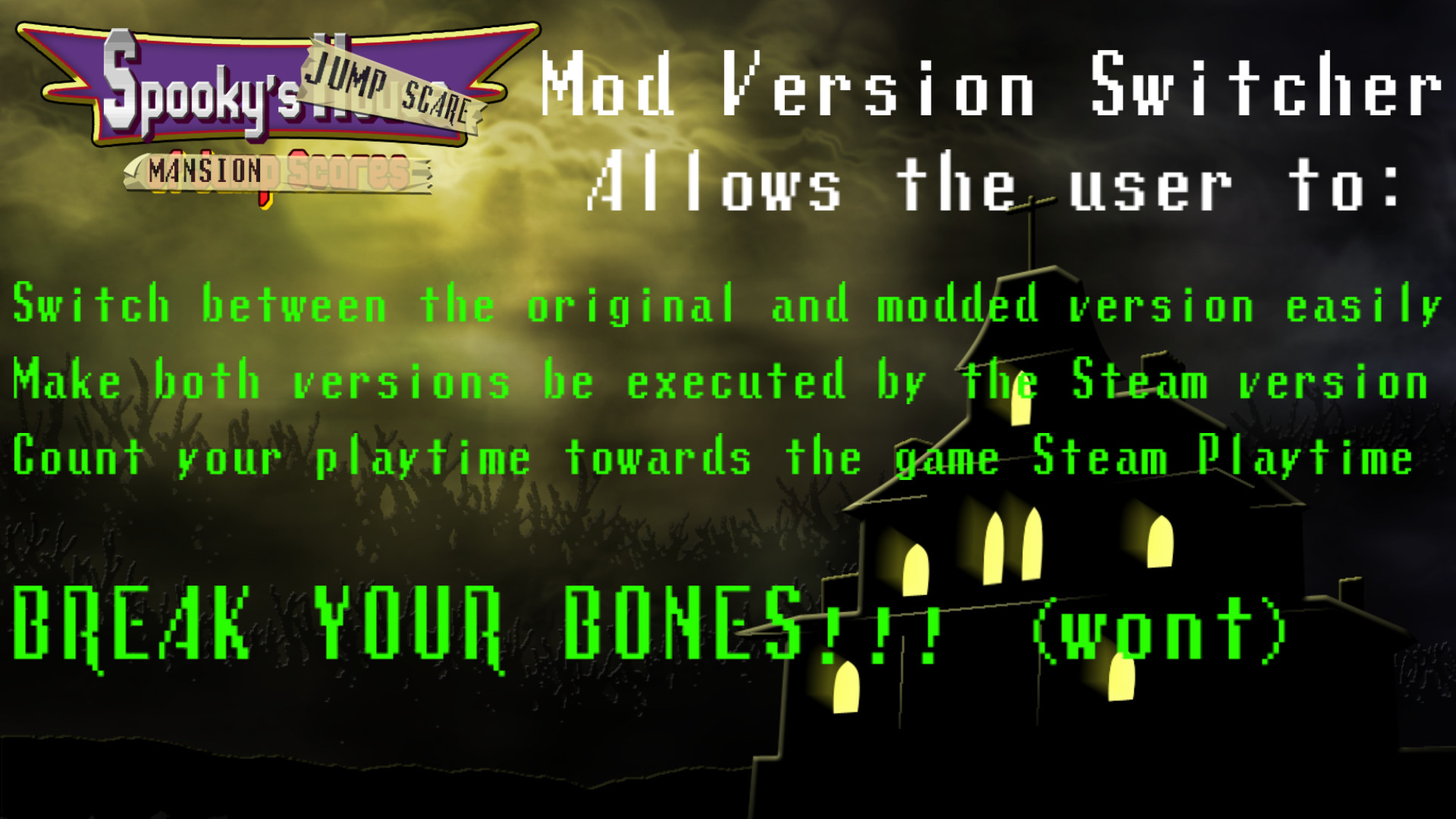 [STEAM]Spooky's Jumpscare Mansion Mod Ver Switcher Mod for Spooky's Jump Scare Mansion | Spooky Mods
