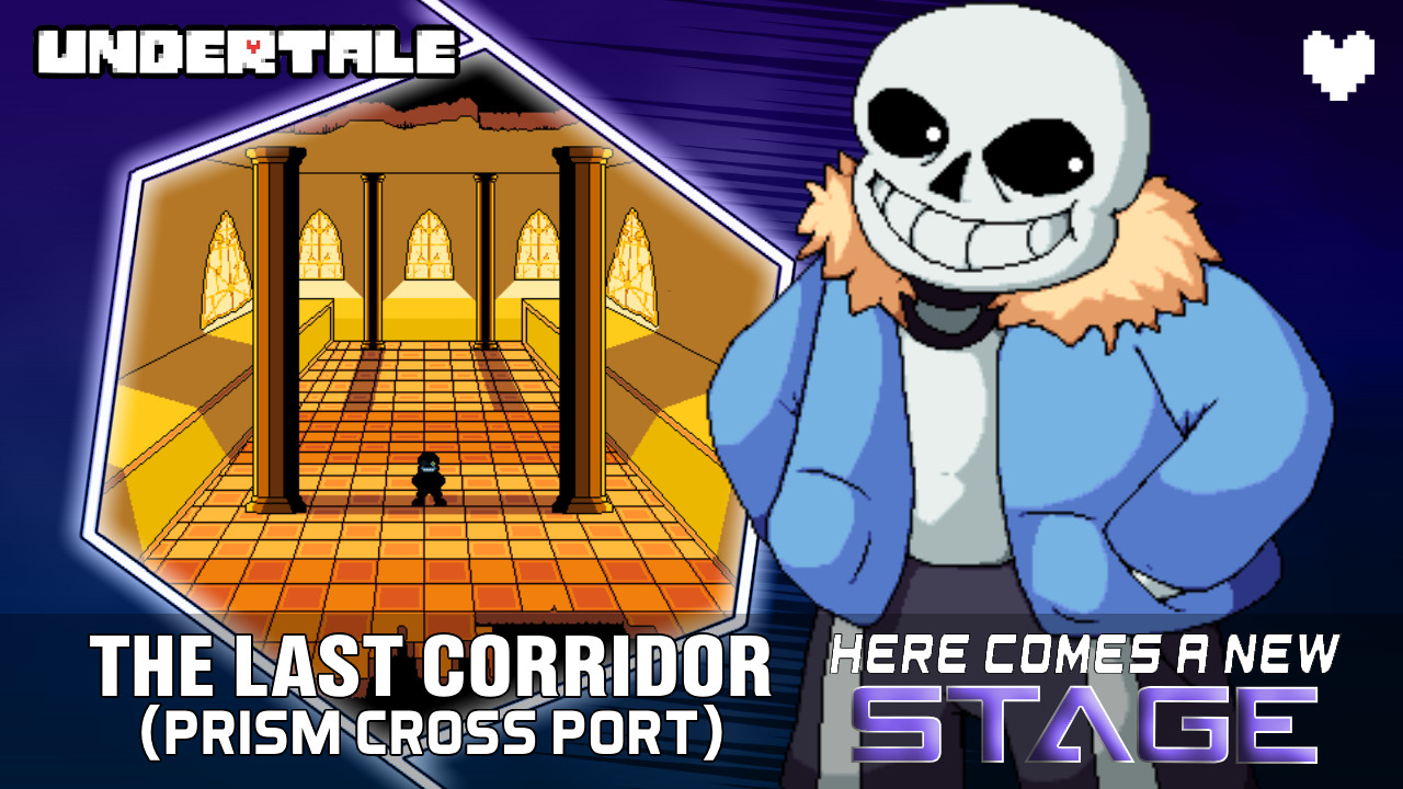 The Last Corridor (UNDERTALE) [Prism Cross Port] Mod for Prism Cross | PC Mods