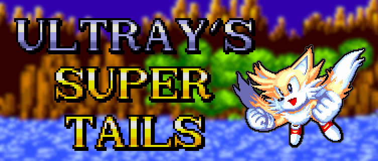 Ultray's Super Tails Mod for Sonic the Hedgehog Forever | S1F Mods