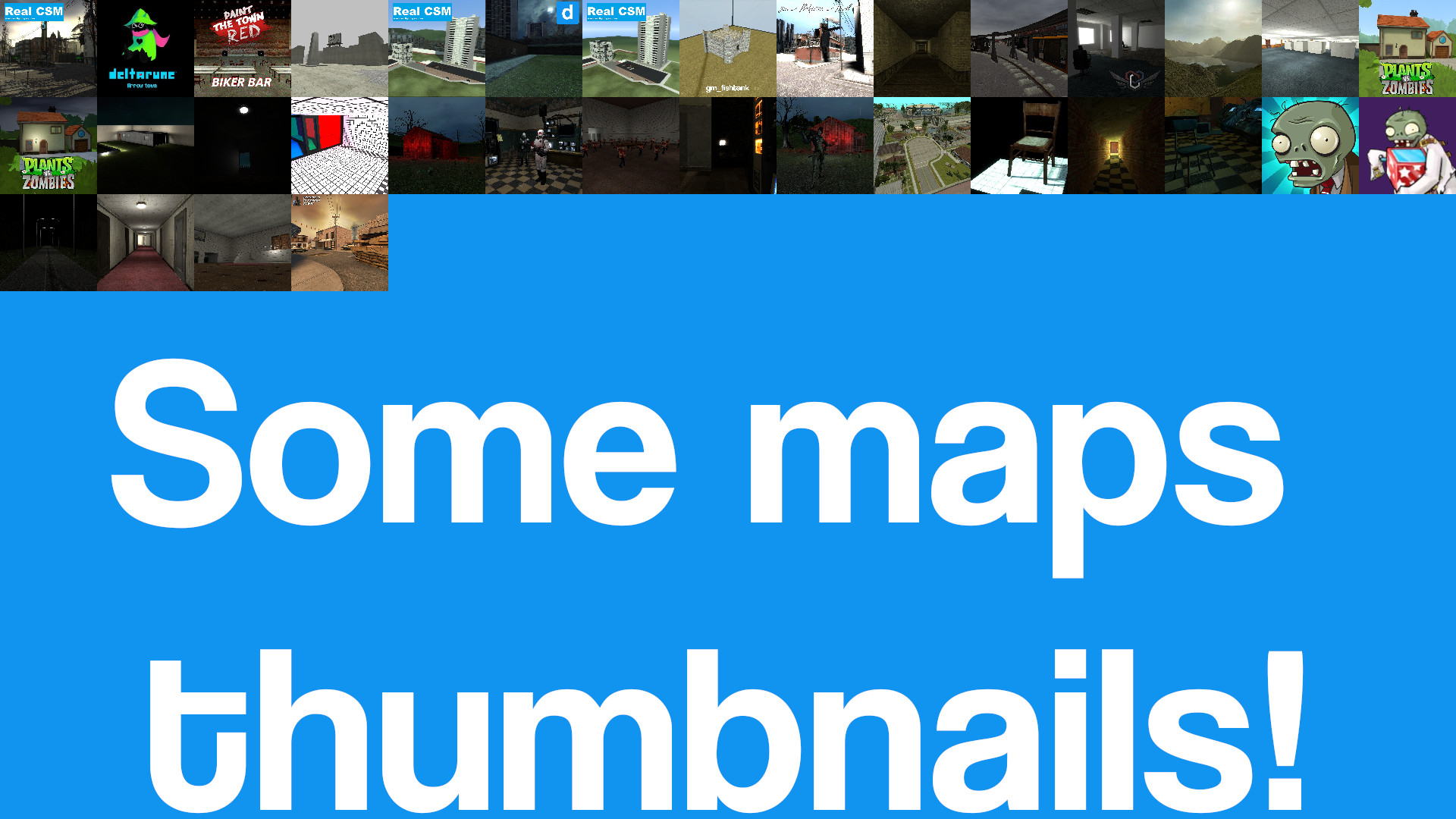 Some maps thumbnails! Mod for Garry's Mod | GMod Mods