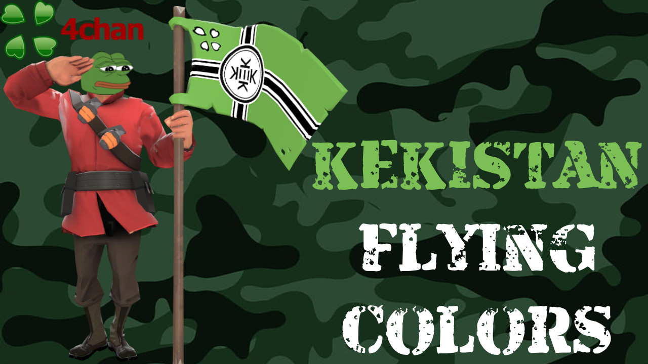 [SENSITIVE CONTENT] KEKistan Flying Colors (Praise KEK and Shadilay ...