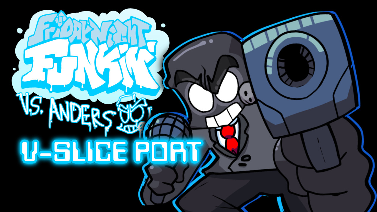 V.S. Anders V-slice Port Mod for Friday Night Funkin' | FNF Mods