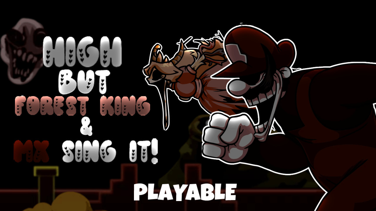 High but Forest King and MX Sings It Mod for Friday Night Funkin' | FNF ...