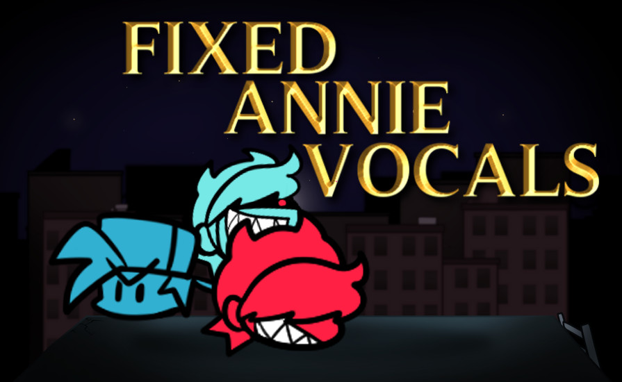 Fixed Annie Vocals Mod for Friday Night Funkin' | FNF Mods