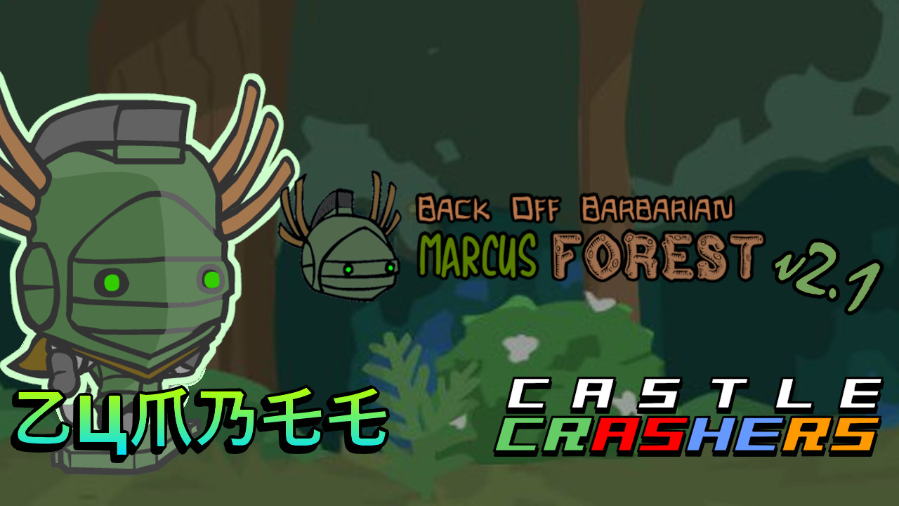 Marcus Forest v2.1 Mod for Castle Crashers (Remastered) | CCR Mods