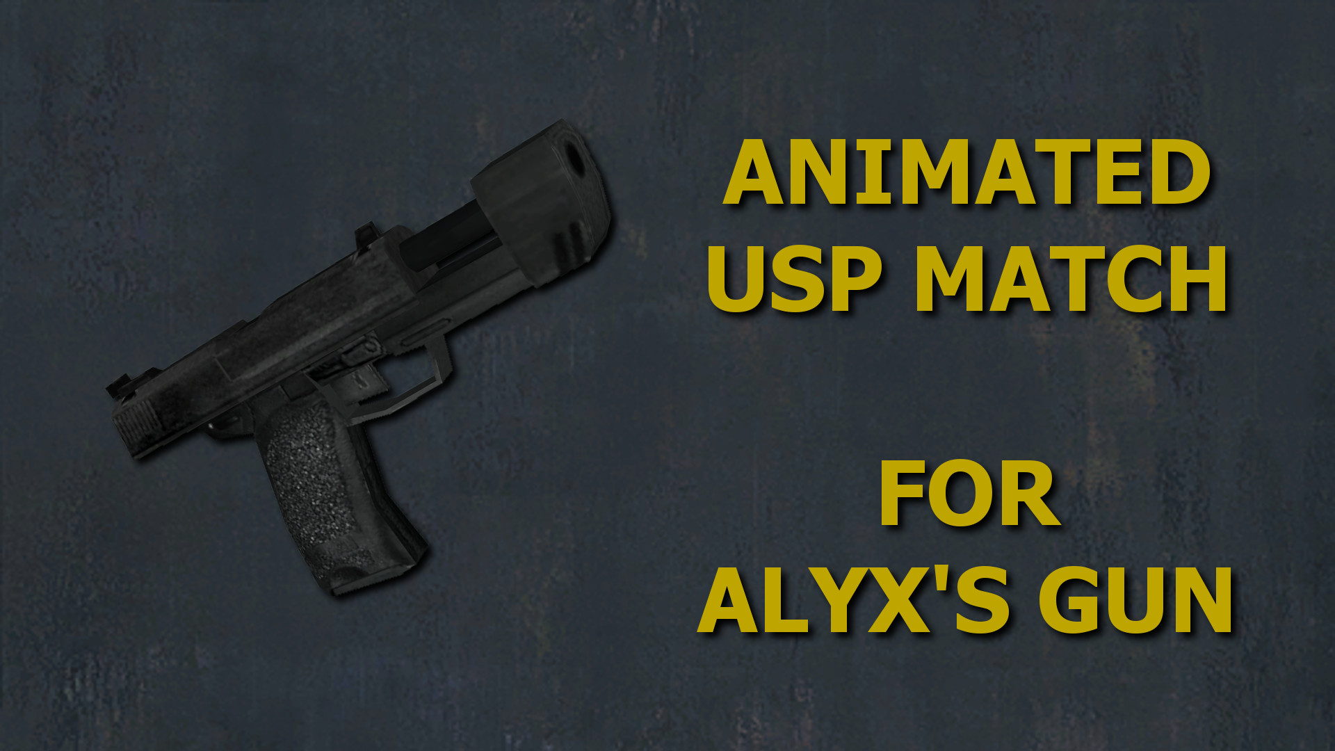 USP Match for Alyx Mod for Half-Life 2 | HL2 Mods
