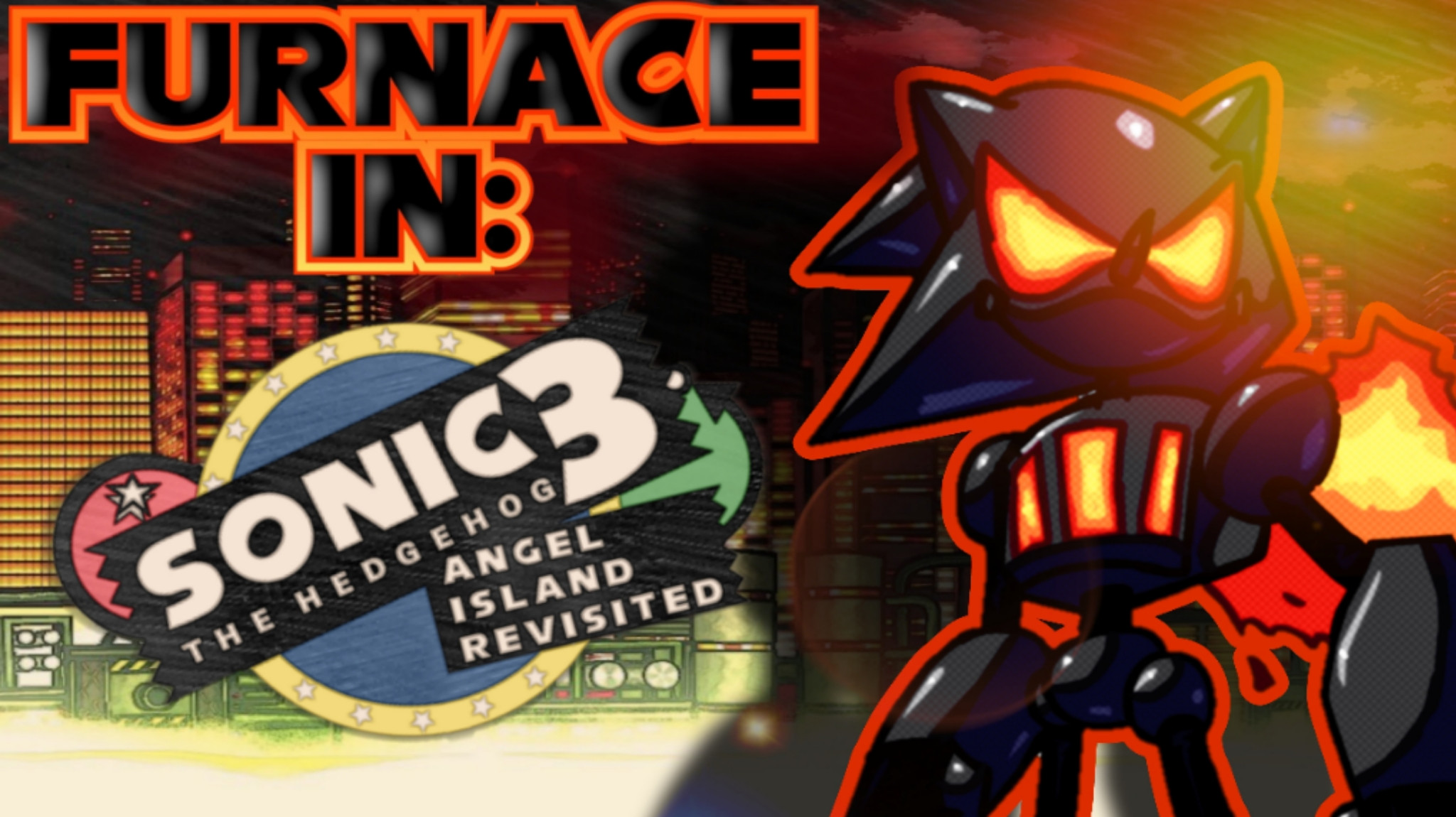 Outcome Furnace in Sonic 3 A.I.R Mod for Sonic 3 A.I.R. | S3AIR Mods