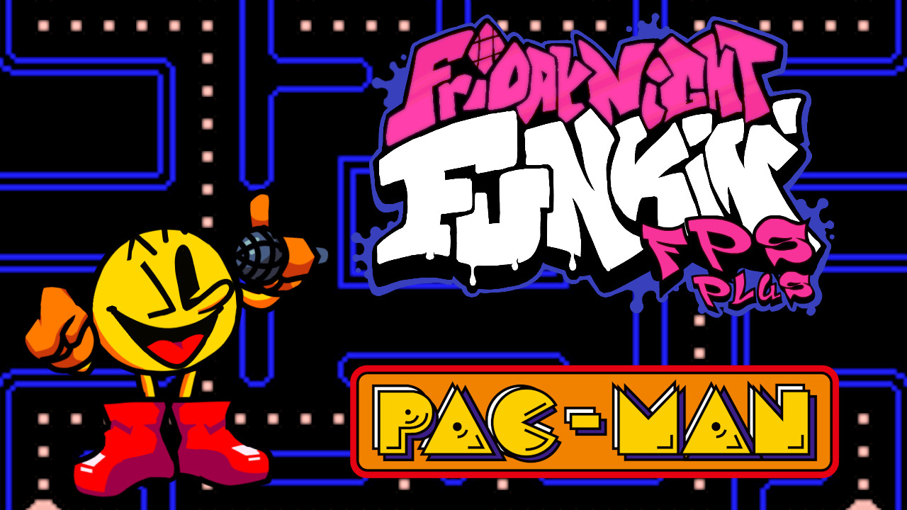 Vs Pac-Man - Cancelled FPS Plus port Mod for Friday Night Funkin' | FNF ...