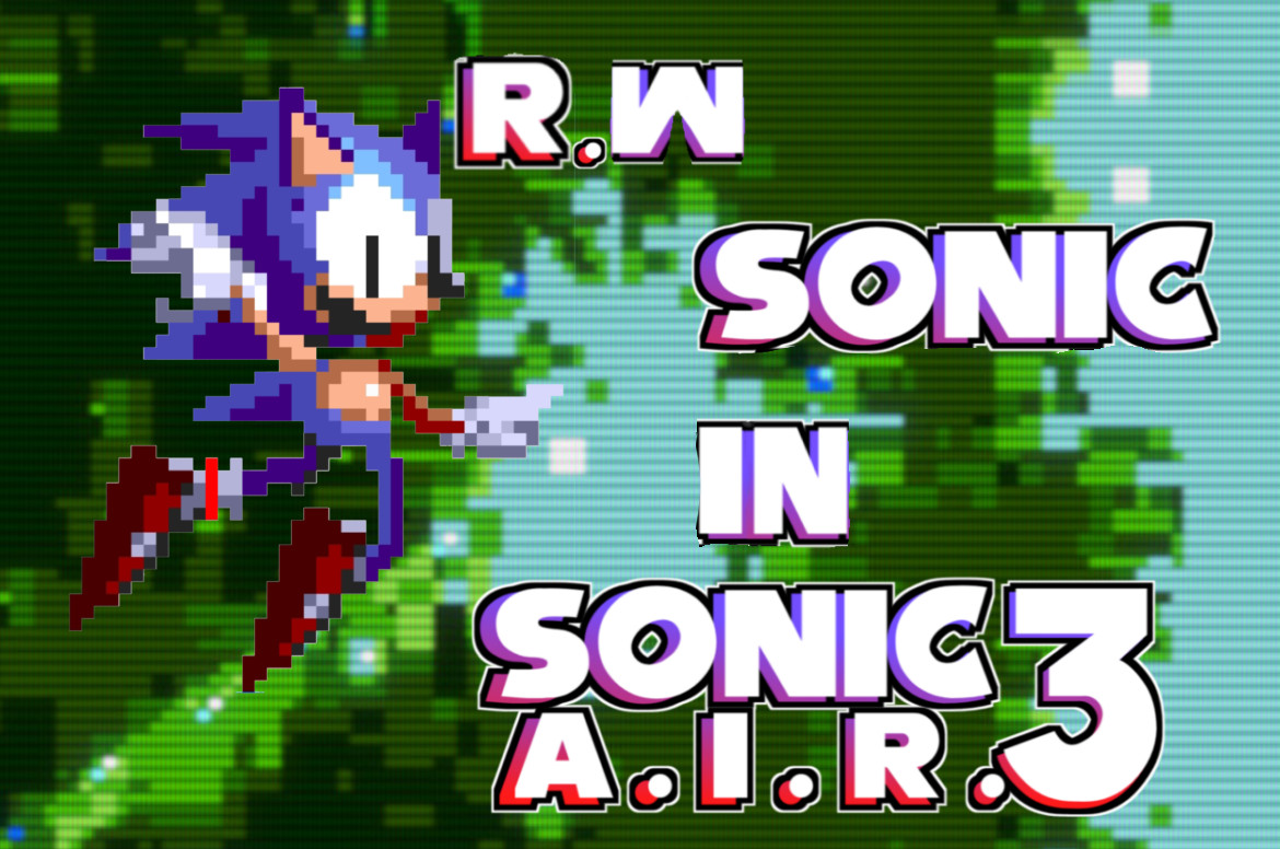 Rewrite sonic in Sonic 3 A.I.R Mod for Sonic 3 A.I.R. | S3AIR Mods