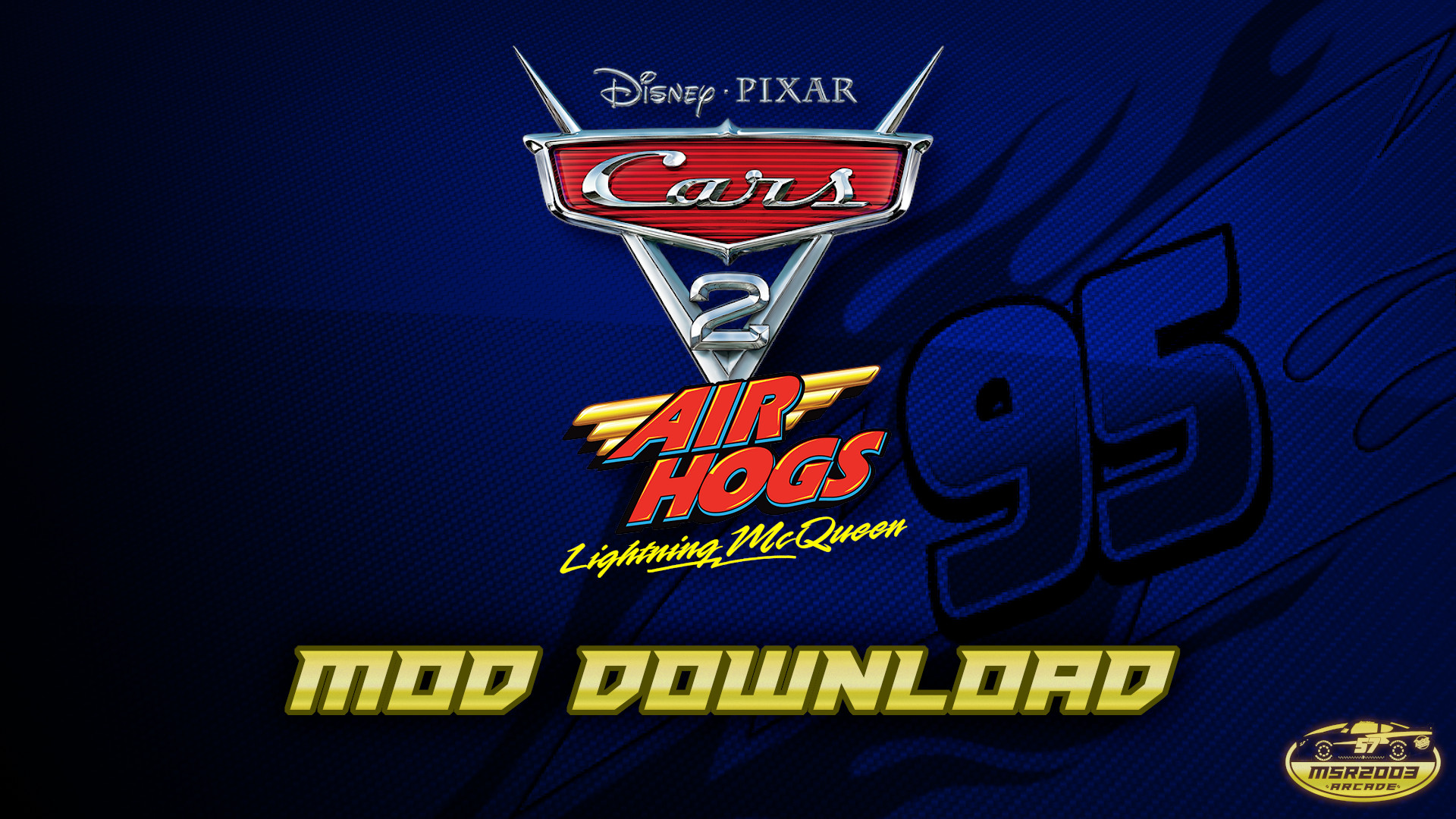 Air Hogs Lightning McQueen Mod for Cars 2 | Cars 2 Mods