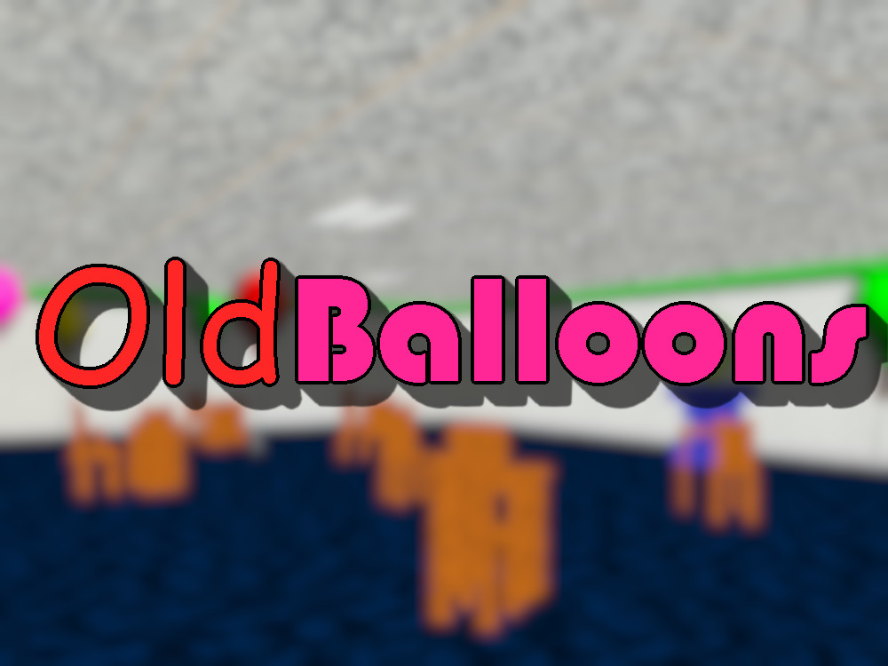 (V0.13.X) Old Balloons Mod for Baldi's Basics | Baldi Mods