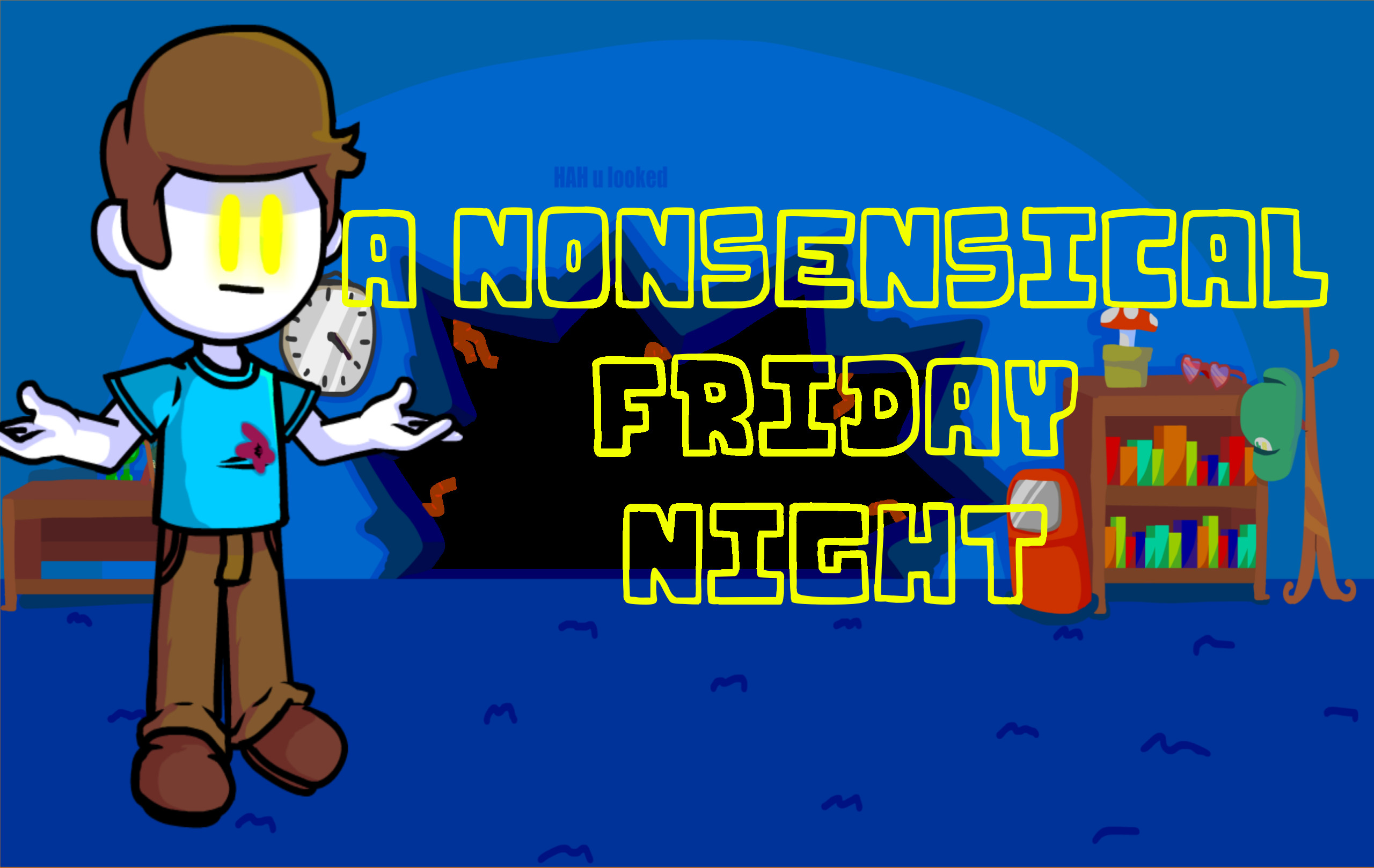 Nonsensical Night Mod for Friday Night Funkin' | FNF Mods