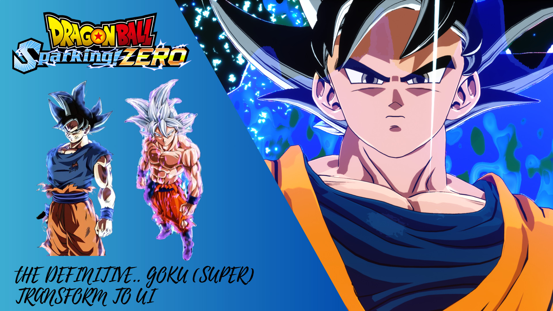 The Definitive.. Goku (Super) Transform into UI Mod for Dragon Ball ...
