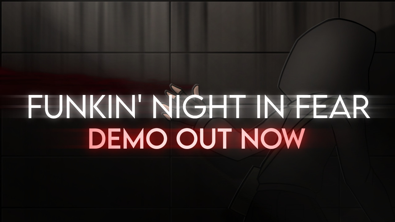 Funkin' Night in Fear DEMO OUT NOW Mod for Friday Night Funkin' | FNF Mods