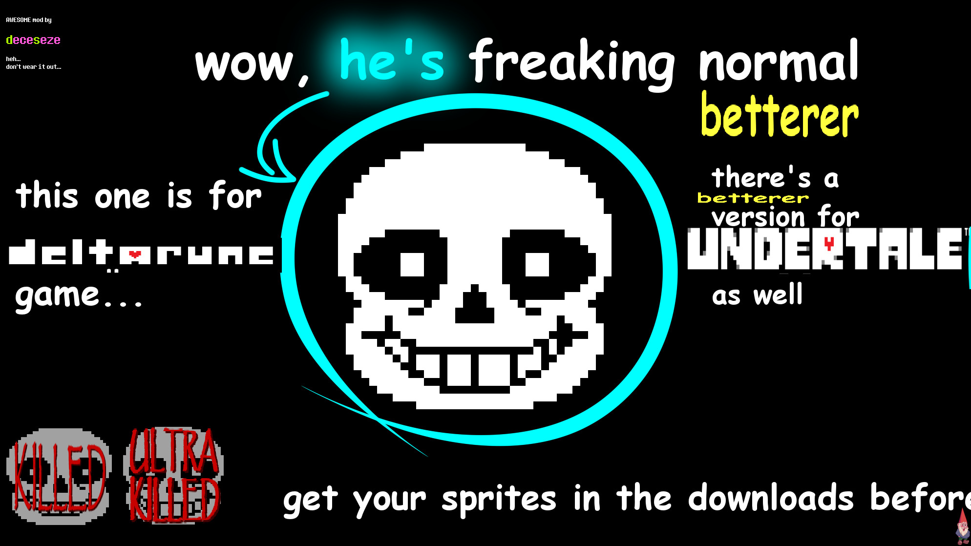 sans face unbuster Mod for Deltarune | DR Mods