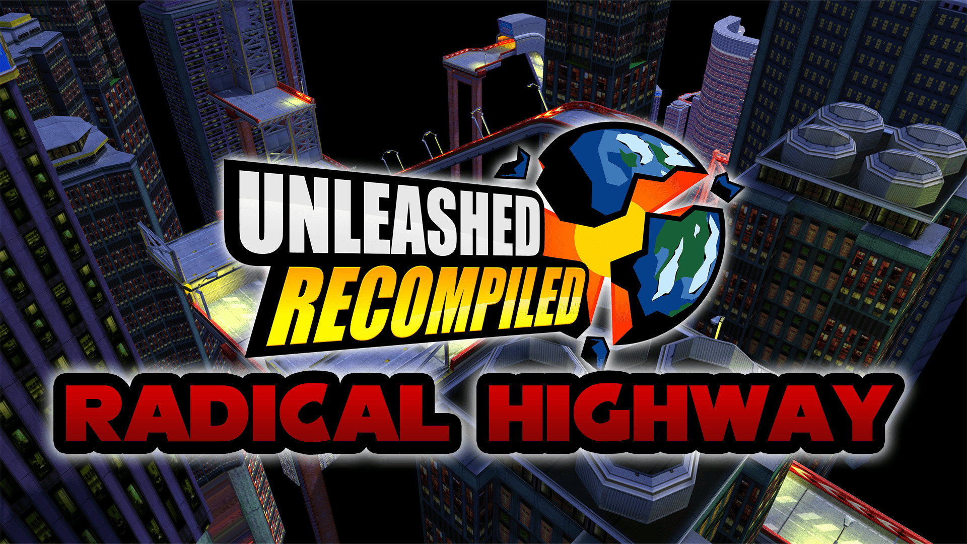 Radical Highway Mod for Unleashed Recompiled | UR Mods