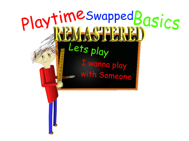 Playtime Swapped Basic Remastered Mod for Baldi's Basics | Baldi Mods