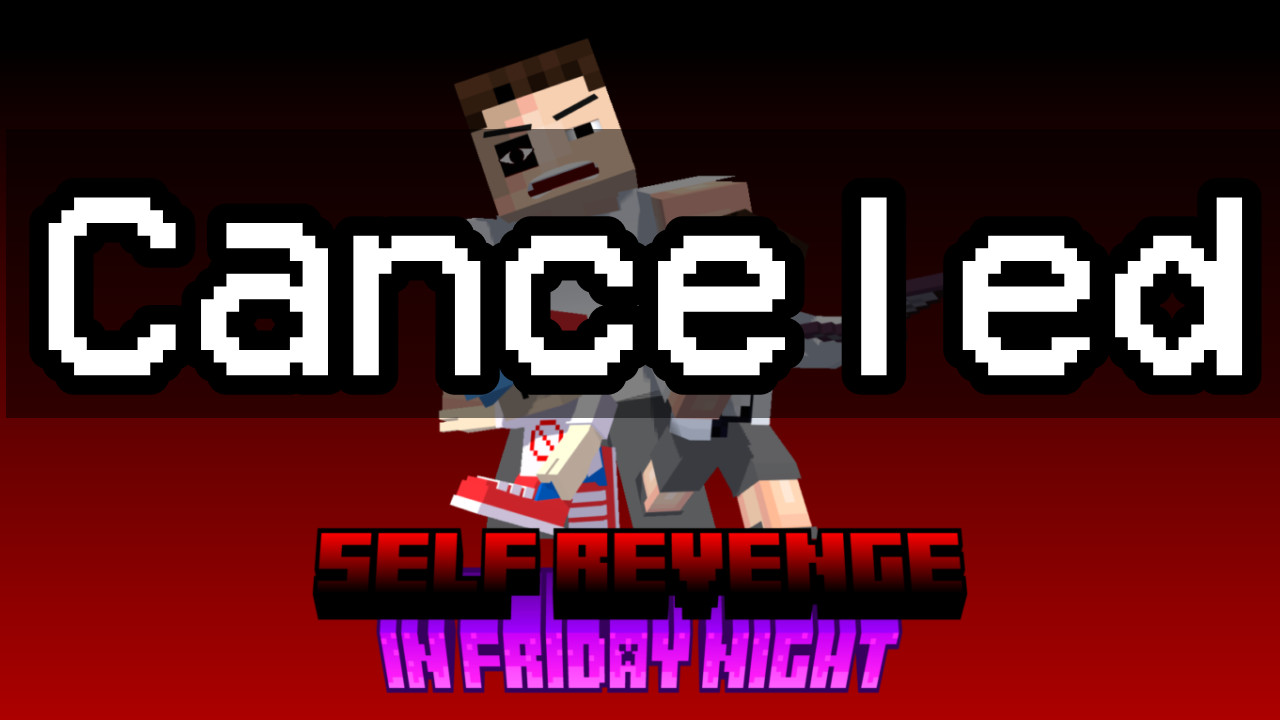 Self Revenge In Friday Night (Cancelled Build) Mod for Friday Night ...