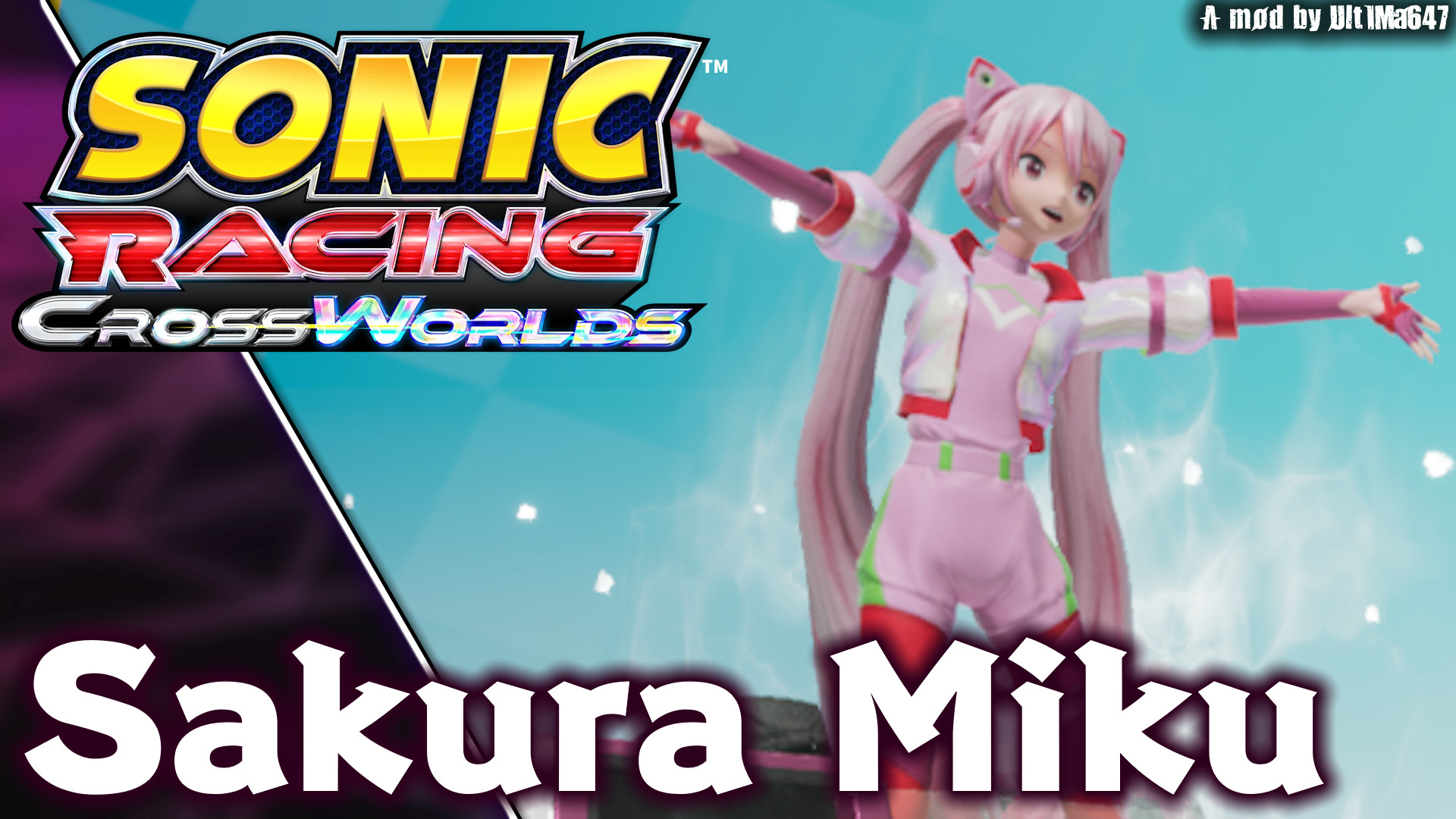 Sakura Crossworlds Miku Mod for Sonic Racing: CrossWorlds | SR:CW Mods