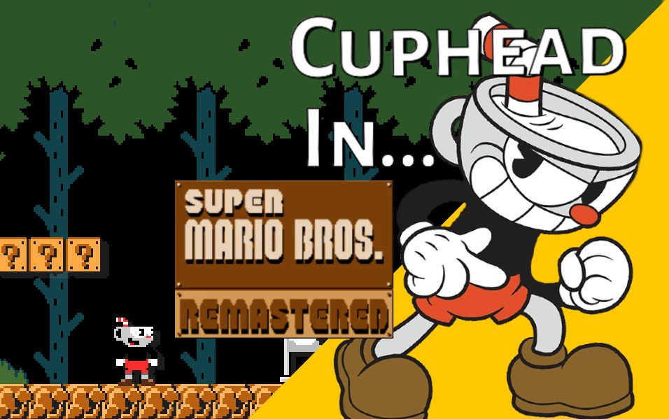 CUPHEAD IN SMB1R! Mod for Super Mario Bros. Remastered [Unofficial ...