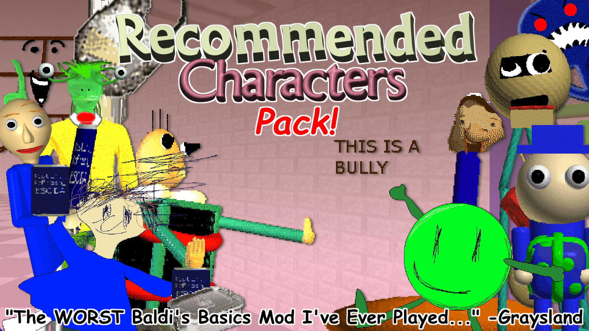 (0.13.X) Recommended Characters Pack Mod for Baldi's Basics | Baldi Mods