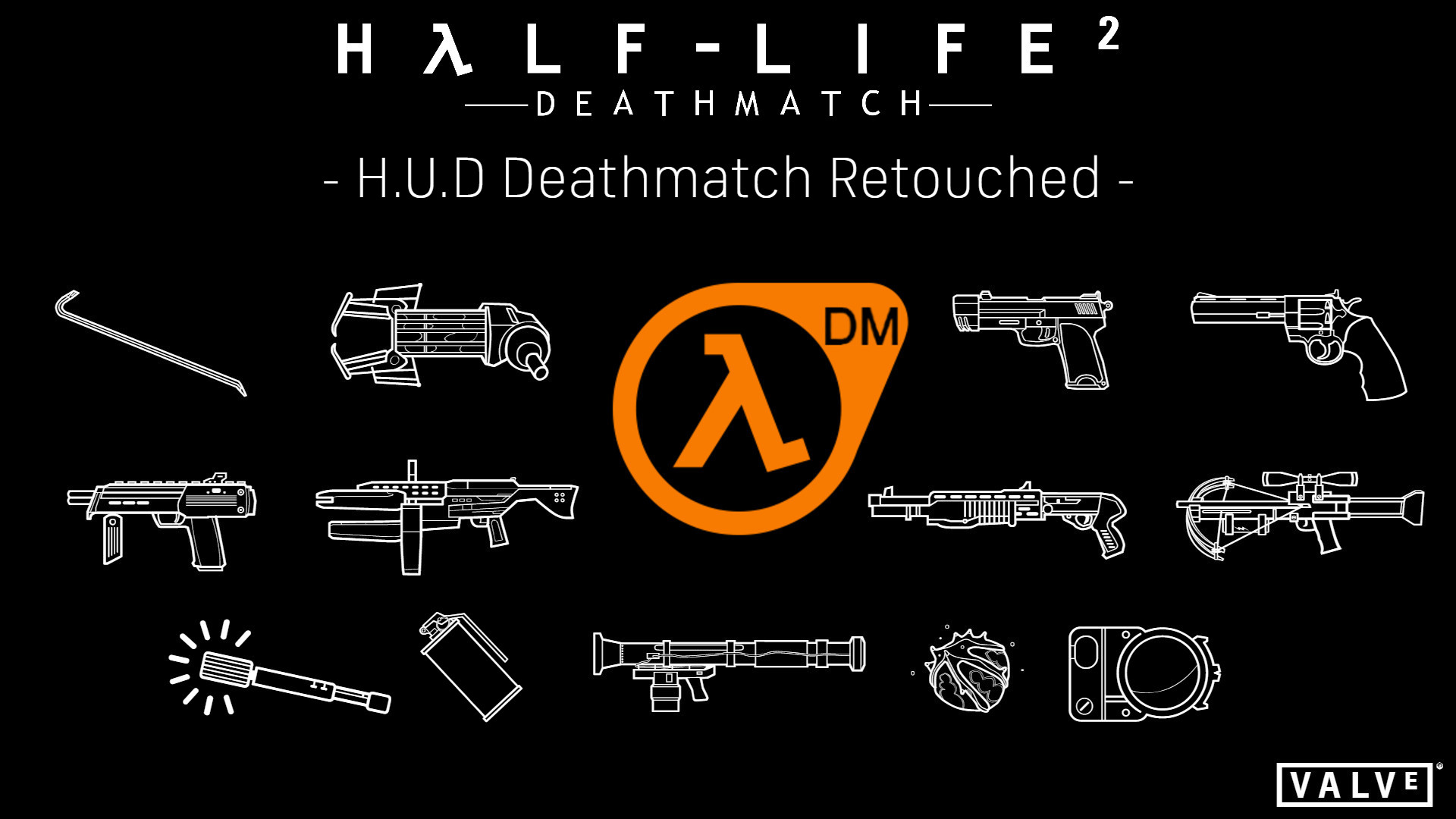 『H.U.D Deathmatch Retouched』™ Mod for Half-Life 2: Deathmatch | HL2:DM Mods