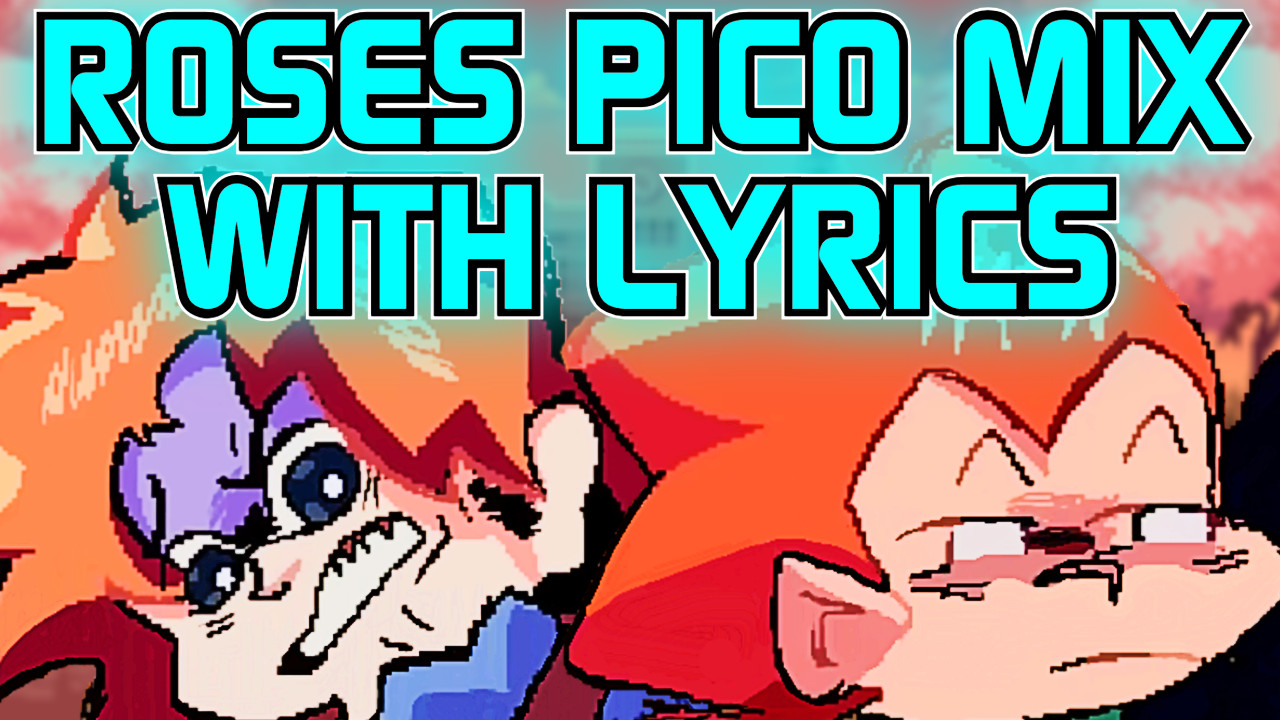 SENPAI & ROSES (PICOMIX WITH LYRICS) CHARTED 2.2.2 Mod for Friday Night ...