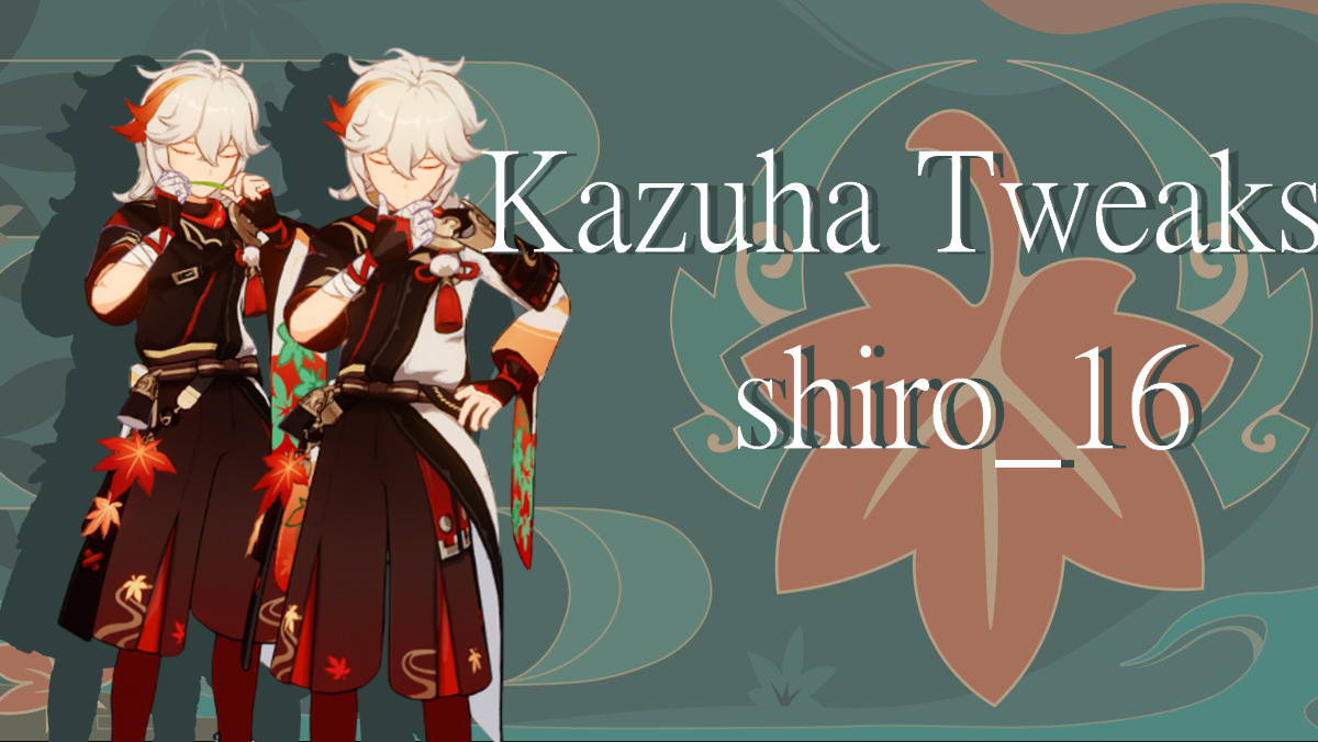 Kazuha Tweaks Mod for Genshin Impact | GI Mods