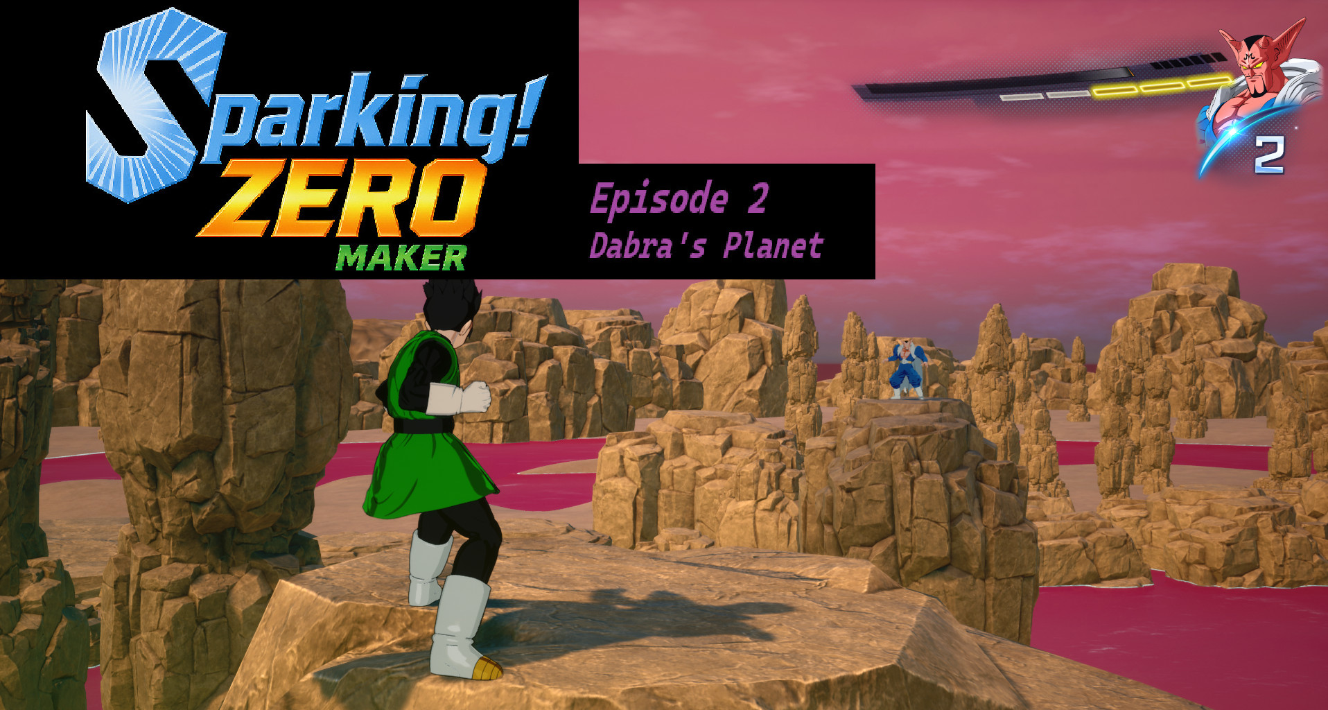 Sparking Maker Ep 2: Dabra Planet [Remastered] Mod for Dragon Ball: Sparking! ZERO | DBSZ Mods
