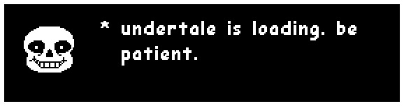 sans loading screen Mod for UNDERTALE | UNDERTALE Mods