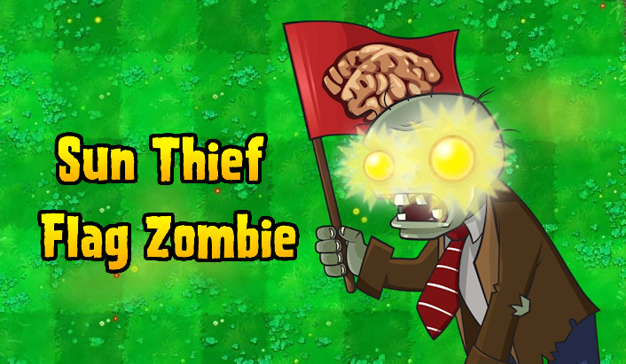 Sun Thief Flag Zombie Mod for Plants vs. Zombies: Replanted | PvZ:R Mods