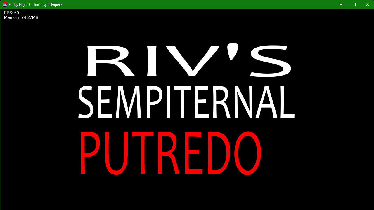 RIV'S SEMPITERNAL PUTREDO Mod for Friday Night Funkin' | FNF Mods