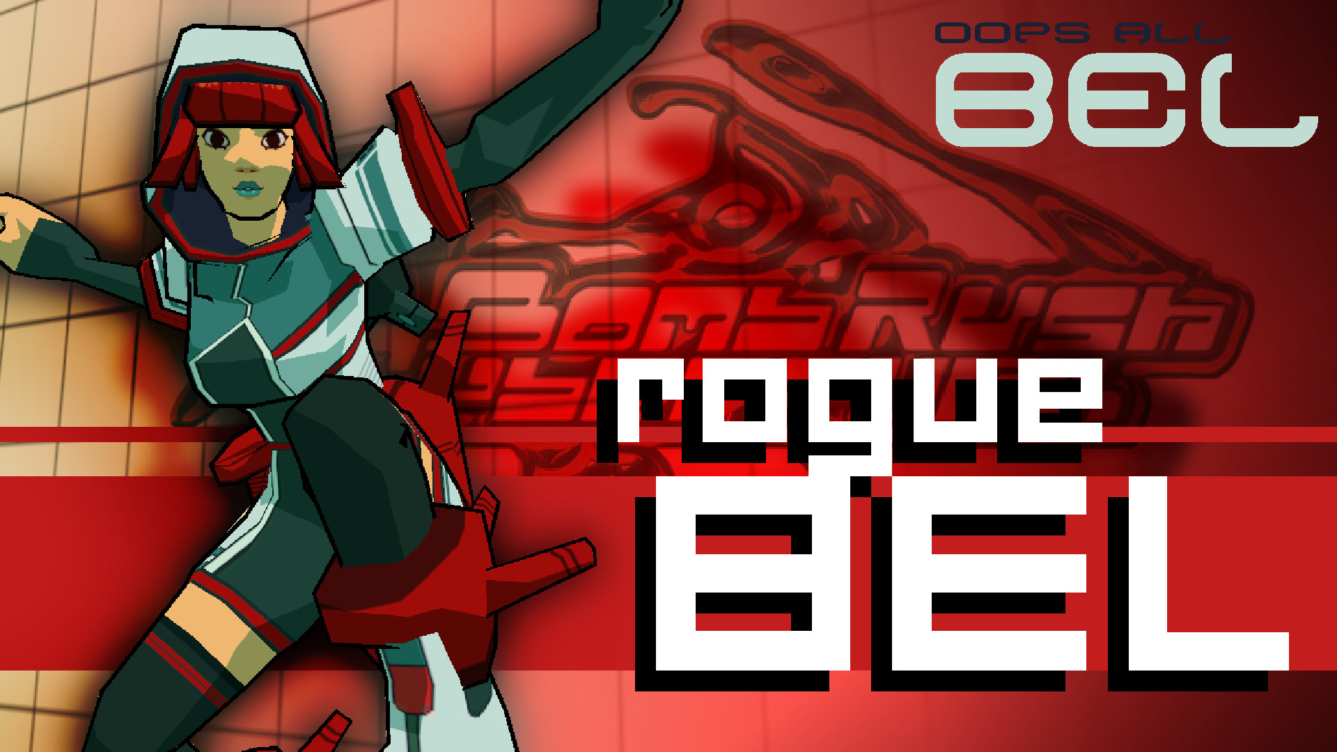 Rogue Bel - OOPS ALL BEL! Jam Mod for Bomb Rush Cyberfunk | BRC Mods