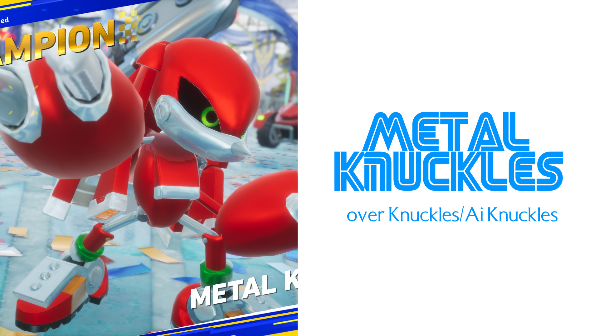 Metal Knuckles (Superstar Edit) Mod for Sonic Racing: CrossWorlds | SR ...