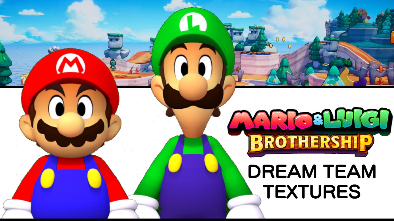 Dream Team Styled Textures Mod for Mario & Luigi: Brothership | M&L:BS Mods